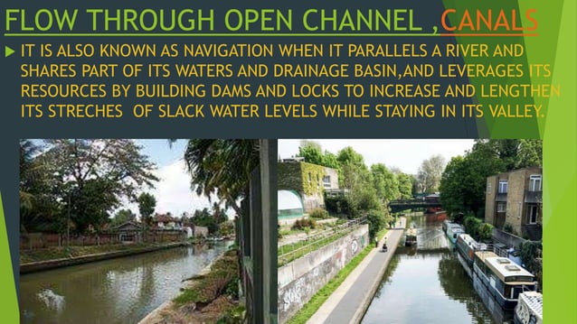 DIFFERENT SCENERIO OF FLOW THROUGH OPEN CHANNEL | PPT