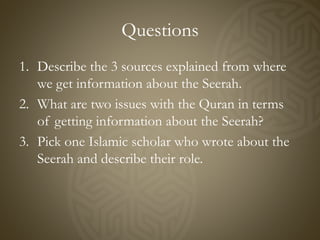 Sl3.2 Seerah of the Prophet Muhammed (sws) | PPTX