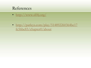 SLF4J Explained........ | PPTX