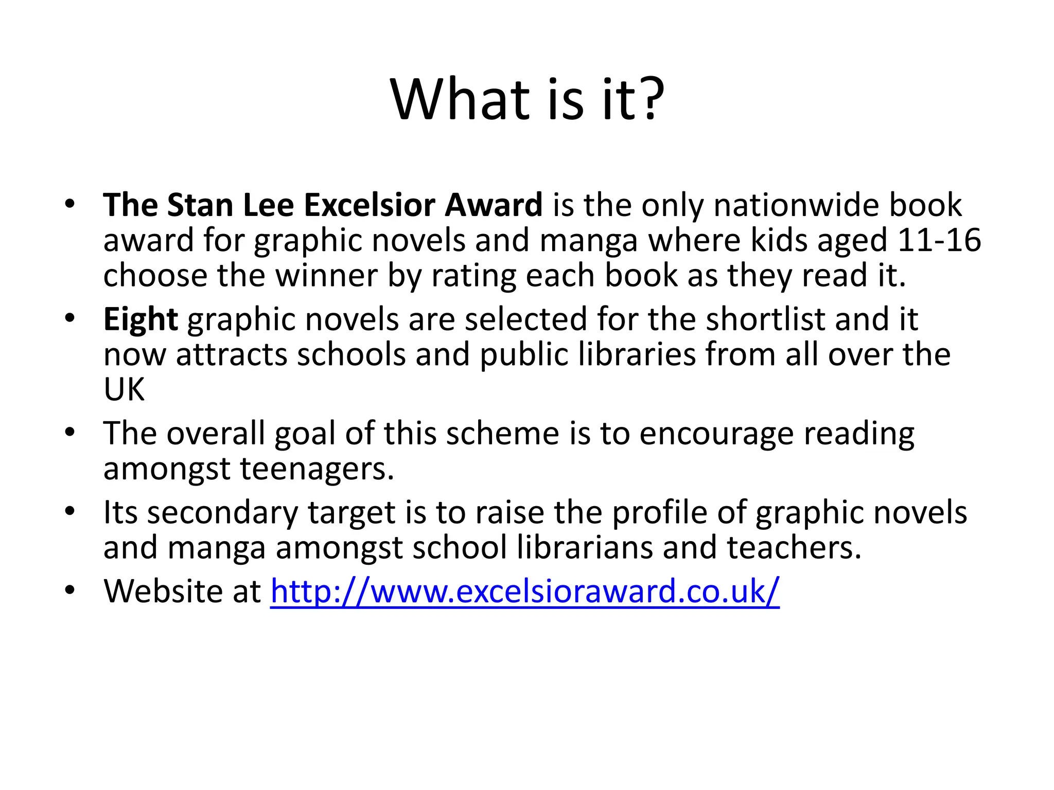 Stan Lee Excelsior Award (Dr Mel Gibson, SLA Weekend Course 2013) | PPT