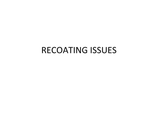 Sla recoating issues & fdm | PPT | Chemistry | Science