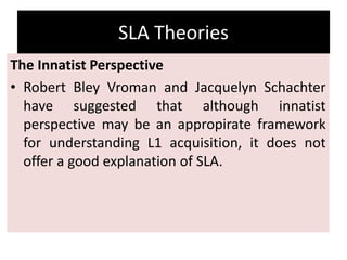 Sla theories 10 | PPTX