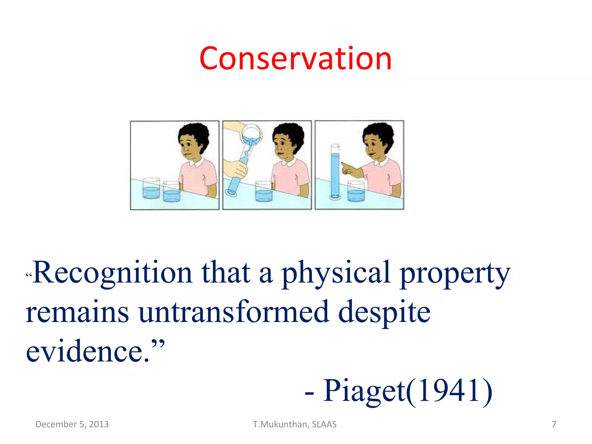 Applicability of Piaget’s Liquid Conservation to Sri Lankan Children ...