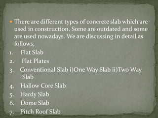 What Is A Slab? And What Are The Different Types Of Slab? | PPTX