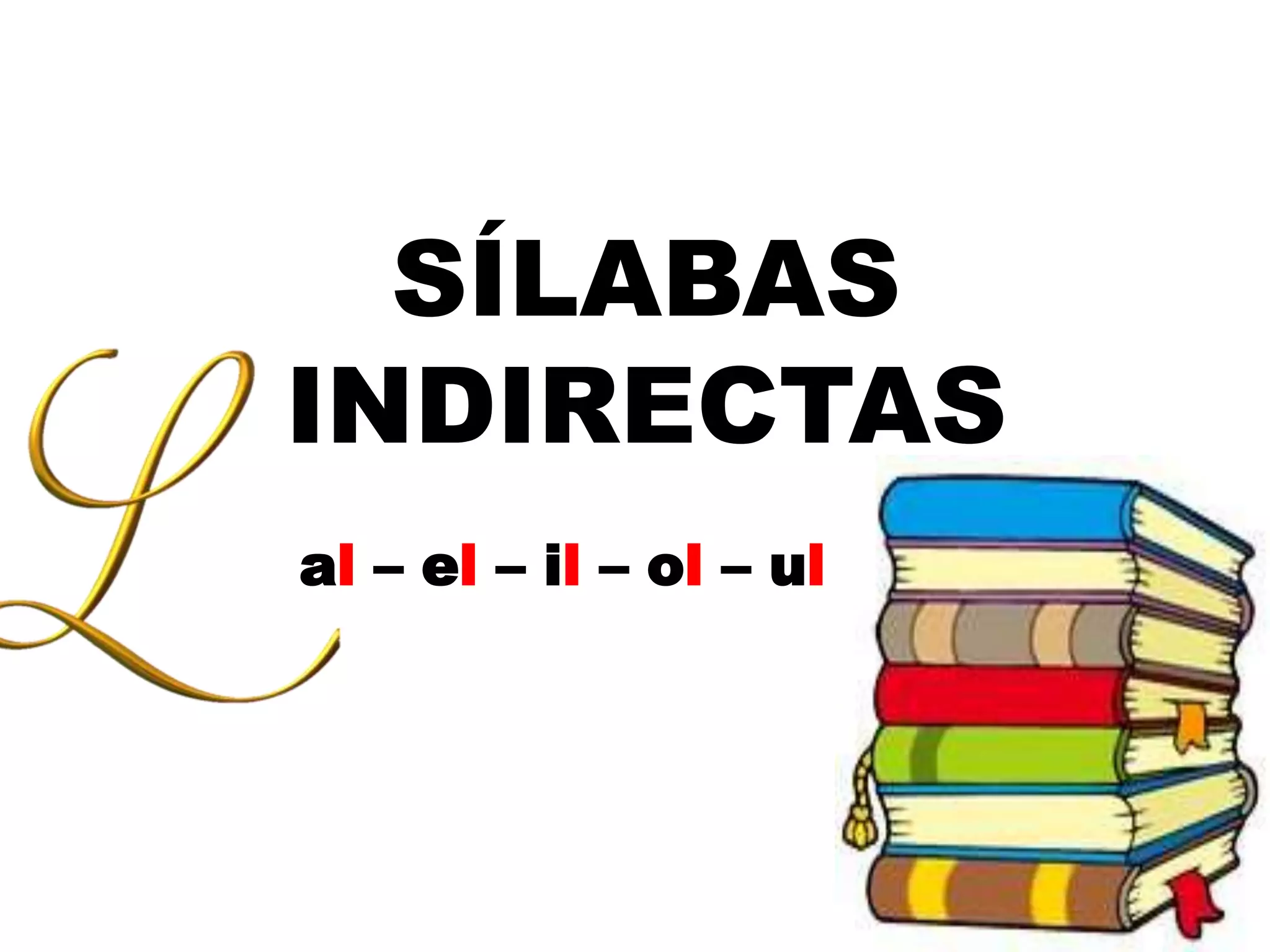 SÍLABAS INDIRECTAS.pptx