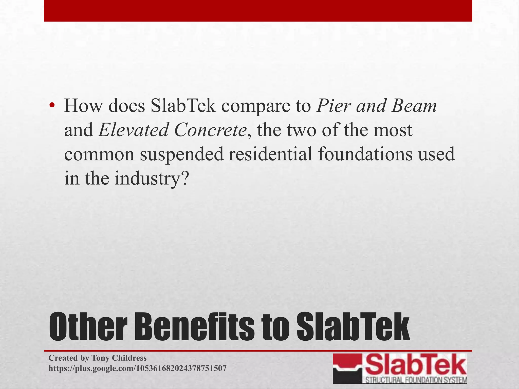 SlabTek Foundation Outperforms Other Slab Options | PPTX | Civil Engineering Industry | Industries
