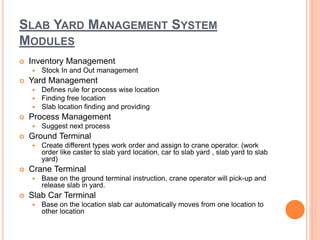 Slab Yard Management System - 3D Application | PPSX