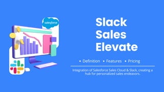 Slack Sales Elevate | PDF