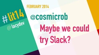 Slack 101 #heweb17 | PDF