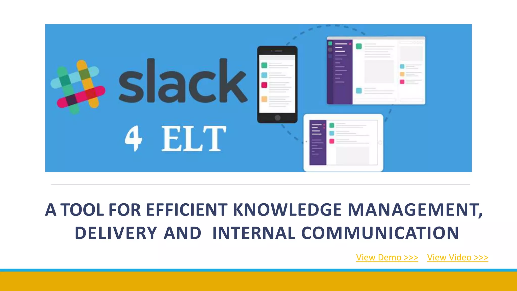 Efficient Knowledge Management and Communication Tool | PPT
