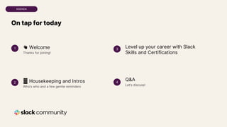 Slack Event - Level Up Your Career.pptx