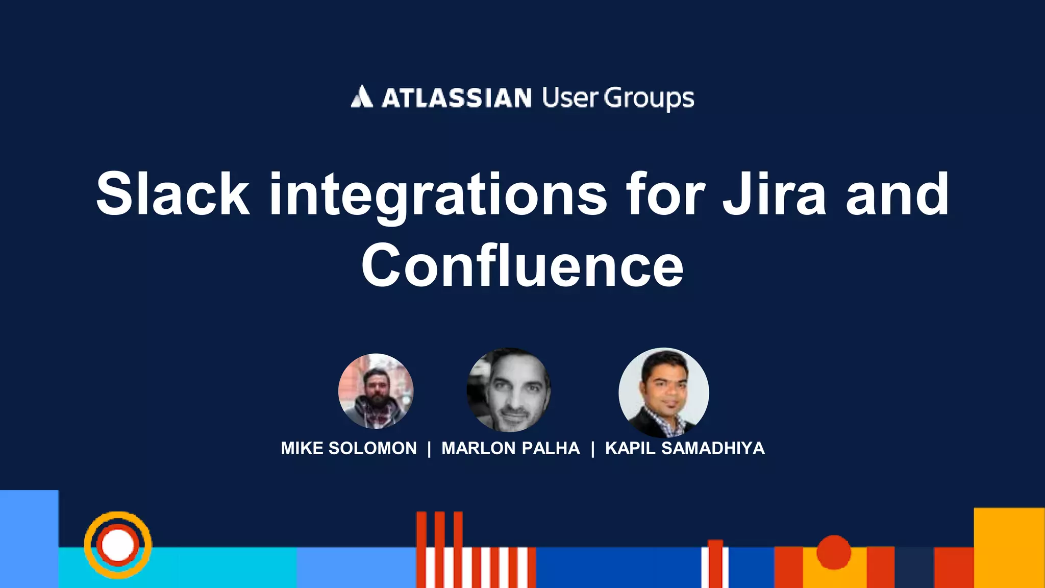 Slack integrations for Jira and Confluence | PPT
