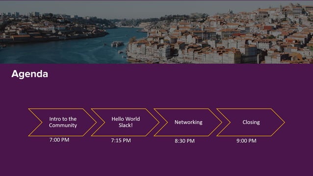 Slack Platform Community - Porto kickoff | PPT