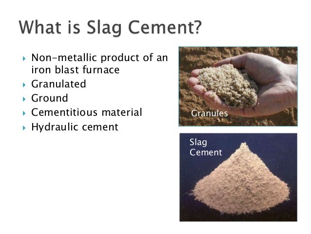 Slag Cement: Helping Concrete Perform Better