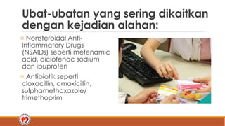 Pengendalian Alahan ubat di kementerian kesihatan malaysia | PPTX