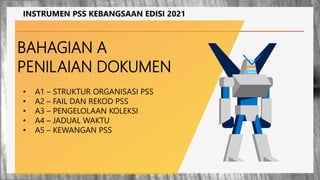 slaid BAHAGIAN A instrumen PSSK edisi 2021.pptx