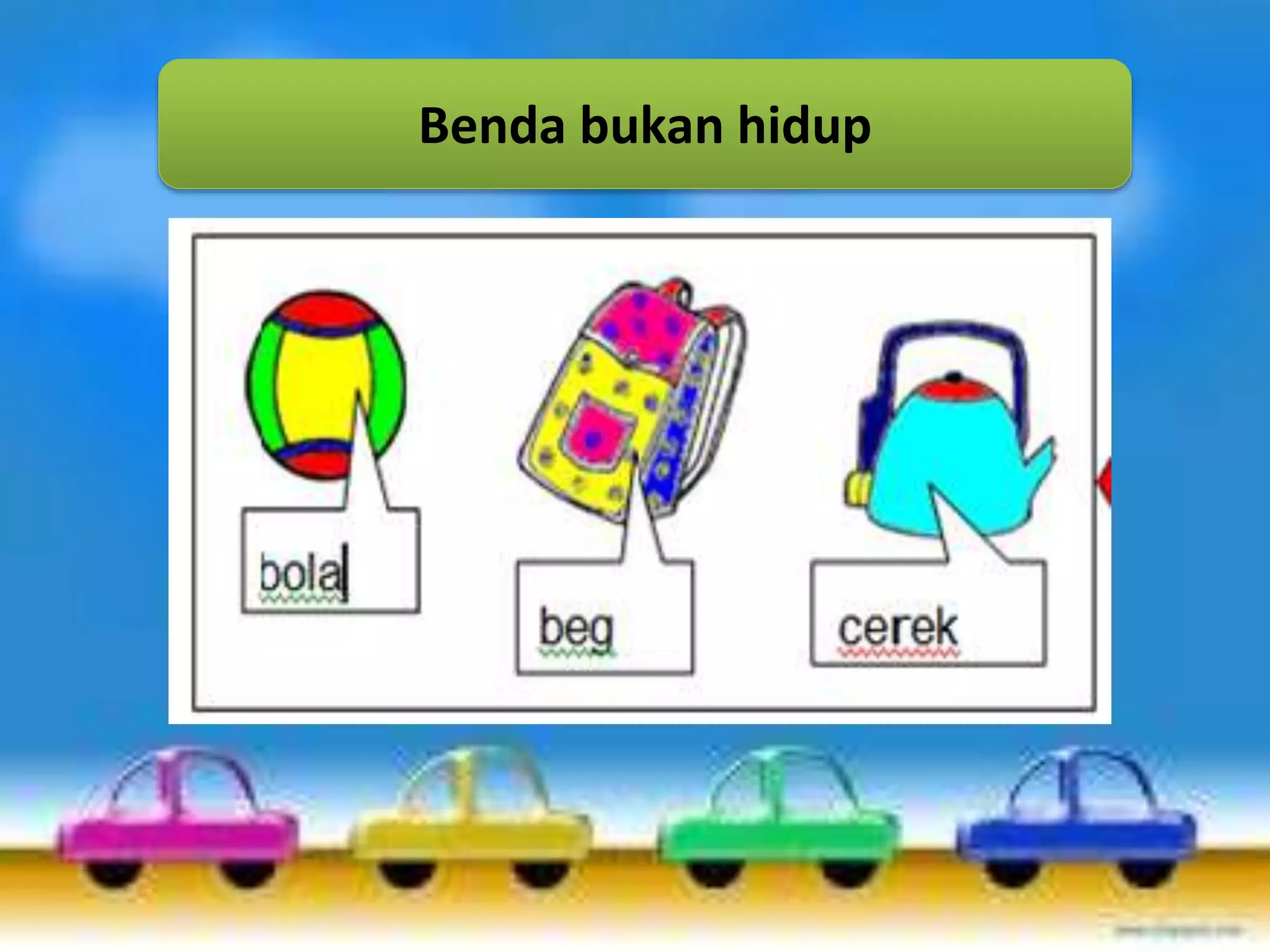 Slaid benda hidup dan bukan hidup | PPTX