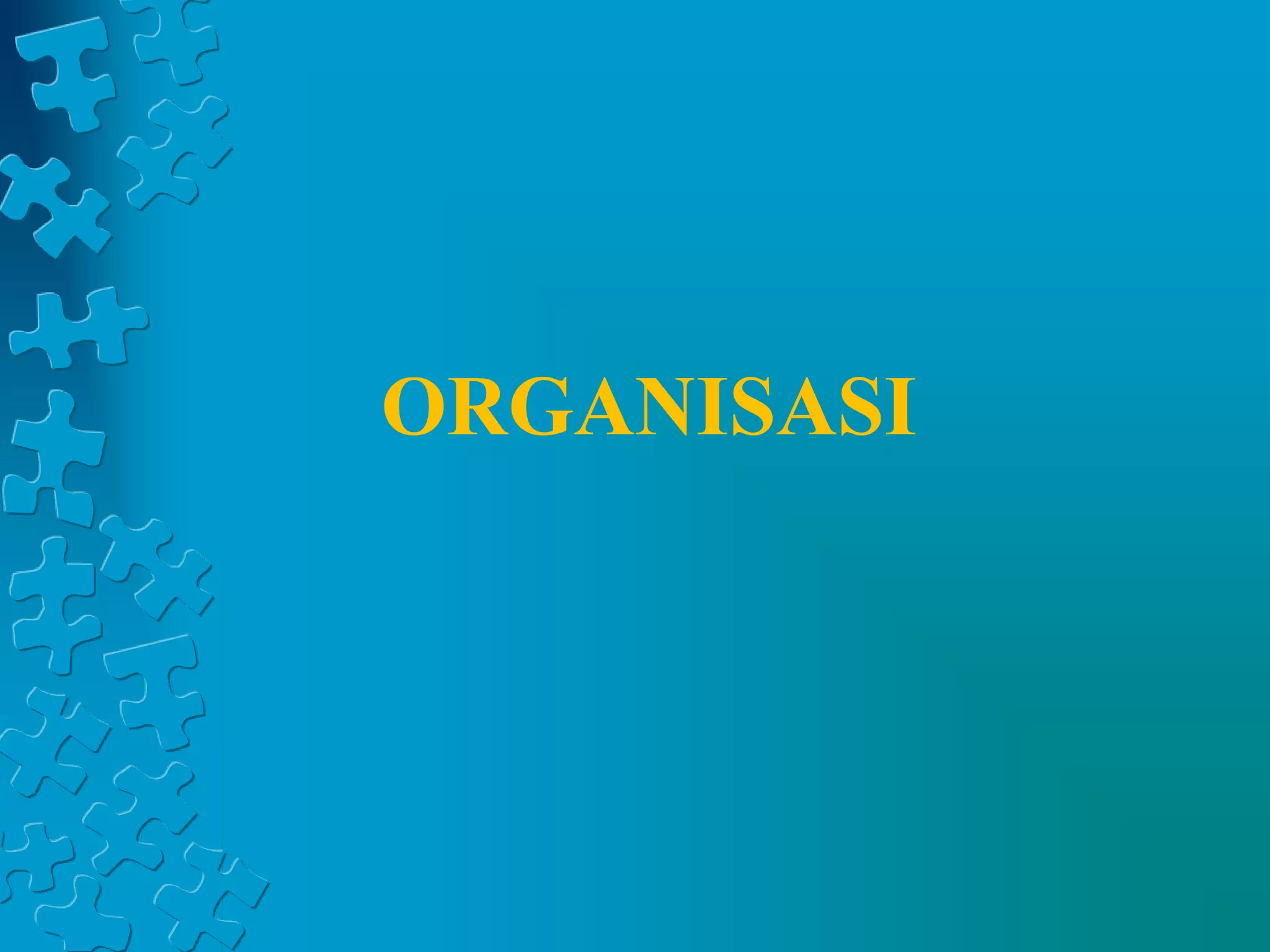 Pengurusan organisasi, kepimpinan dan penyeliaan berkesan | PPTX