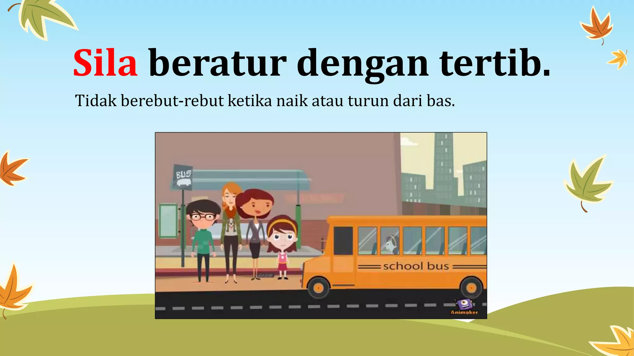 KESELAMATAN DI DALAM BAS | PPTX