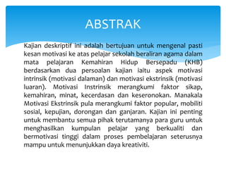 Faktor Motivasi Ke Atas Pelajar Beraliran Agama Dalam Pembelajaran ...