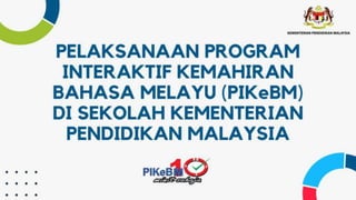 Slaid Penataran PIKeBM.pptx