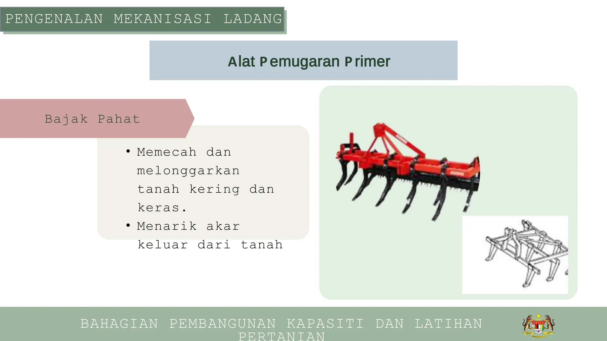 Slaid Pengajaran Mekanisasi Ladang-edit.pptx CONTOH.pptx