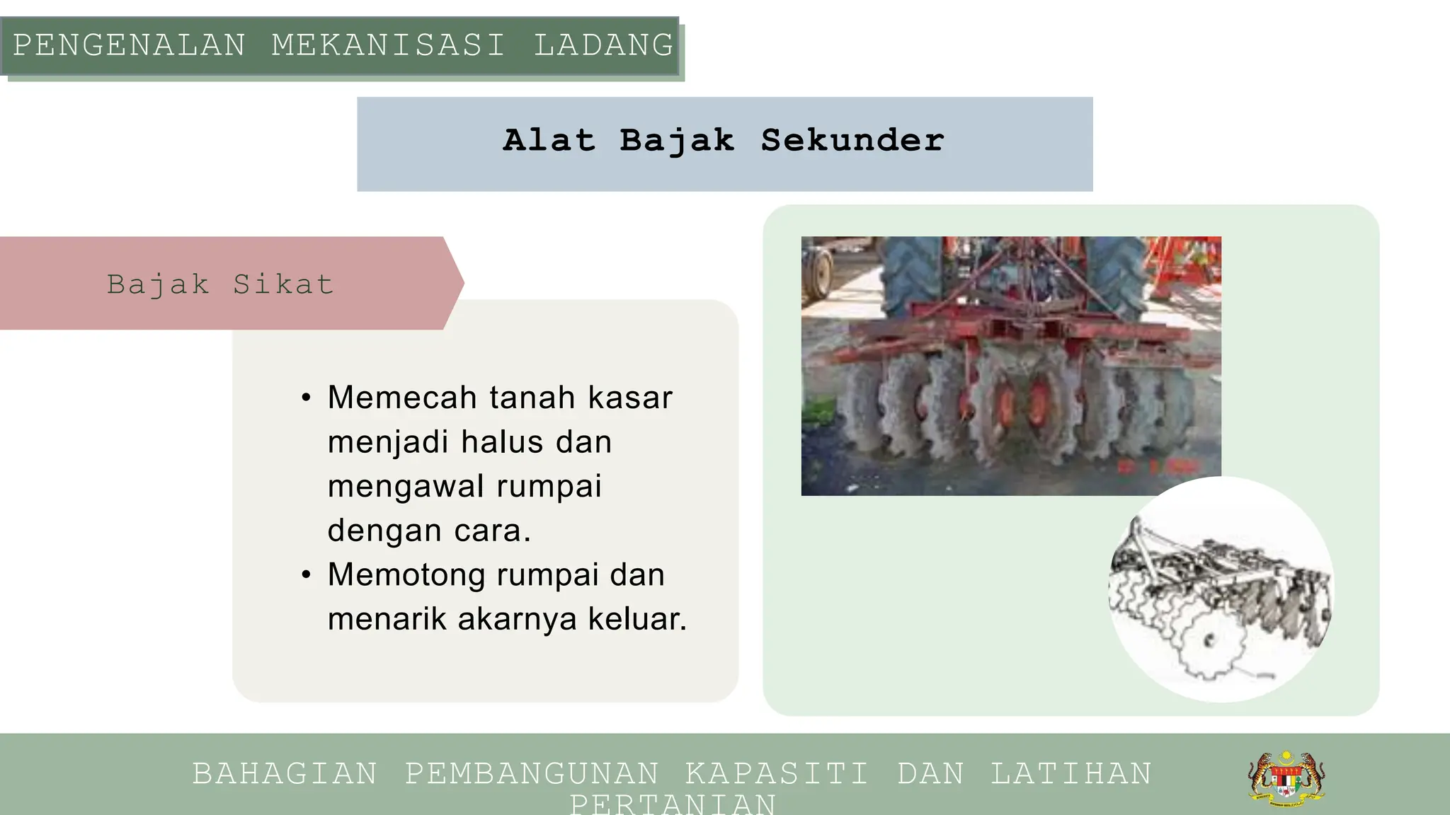 Slaid Pengajaran Mekanisasi Ladang-edit.pptx CONTOH.pptx