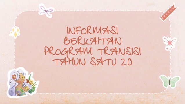 SLAID PROGRAM TRANSISI TAHUN SATU 2022.pdf