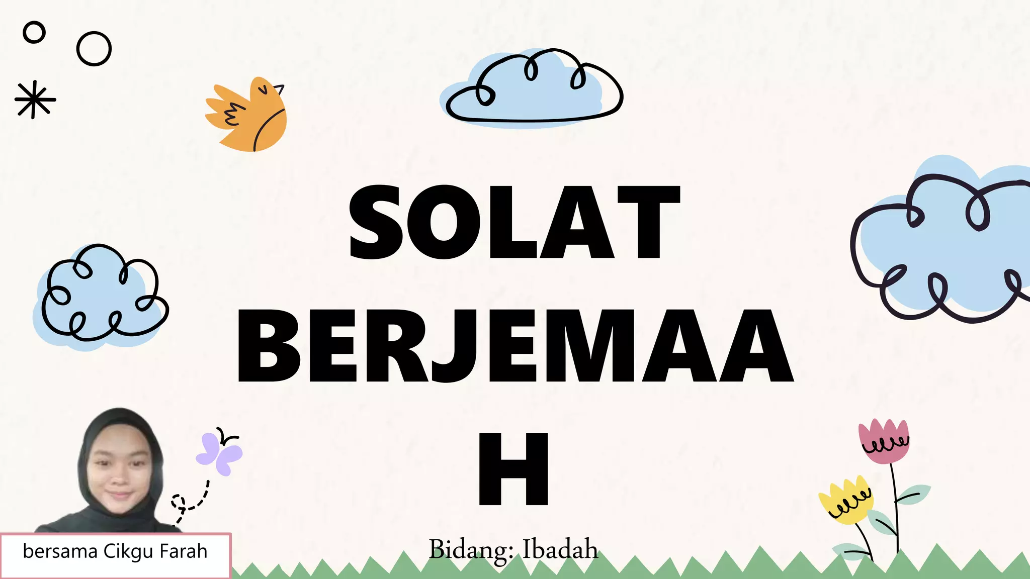IBADAH: SOLAT BERJEMAAH | PPTX
