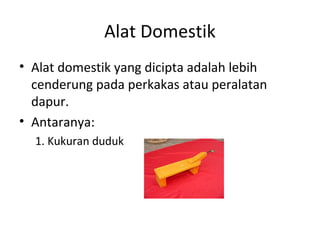Slaid tembikar n alat domestik | PPT