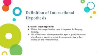 Second Language Acquisition-Interactional Hypotesis.pptx