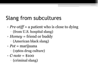 Slang | PPTX