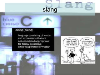 Slang | PPTX
