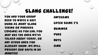 Slang activity | PPT