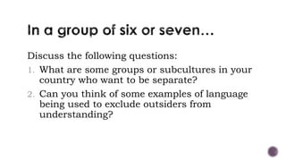Slang & language change discussion | PPTX