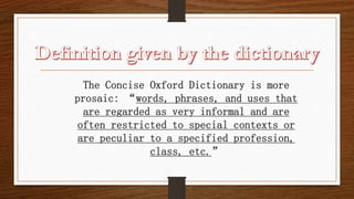 Slangs Lingüística | PPT