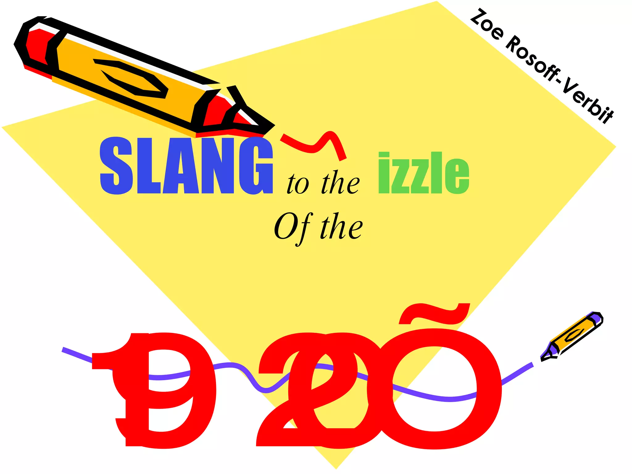 Slang 1920 | PPT