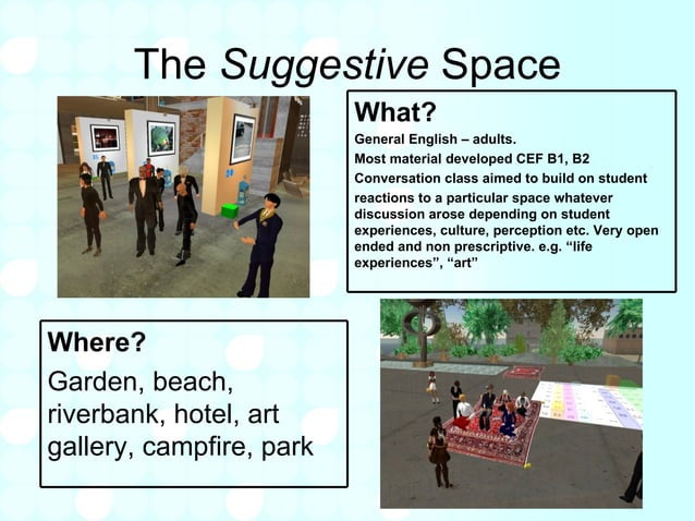 Learning in virtual worlds - the role of the classroom | PPT
