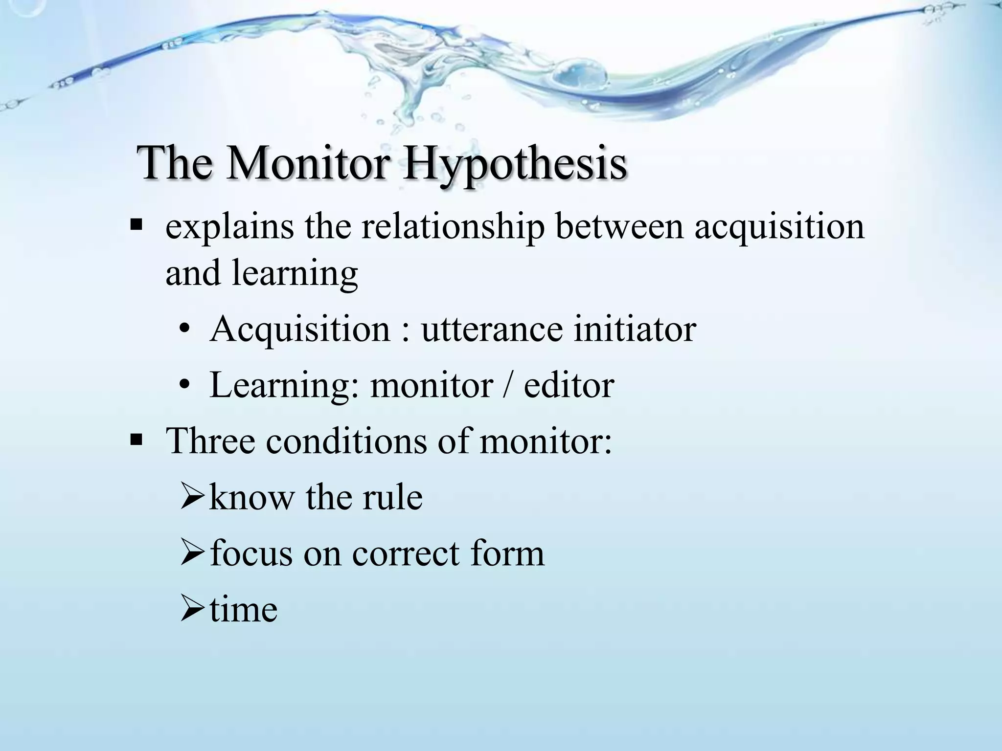 The monitor model hypothesis | PPTX