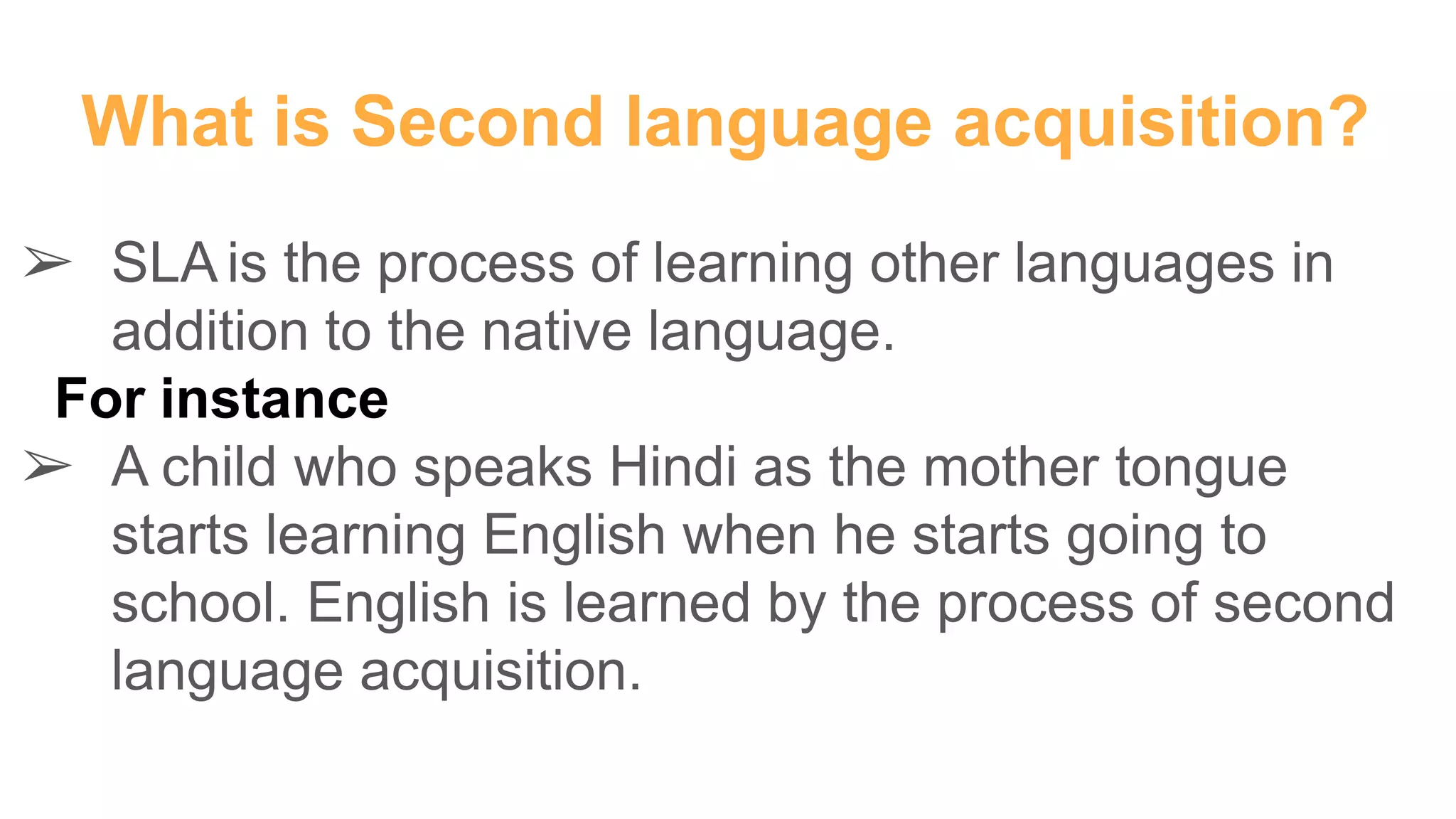 Second language acquisition | PPTX