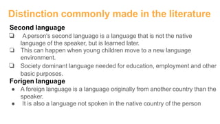 Second language acquisition | PPTX