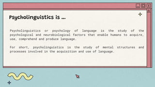 [SLA] Psycholinguistics and linguistics aspects of interlanguage.pptx