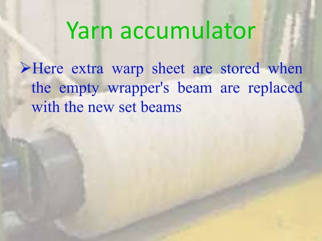 Slasher dyeing machine | PPTX | Needlework | Arts and Crafts