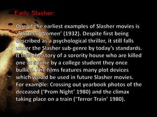 Slasher movies and body horror | PPTX