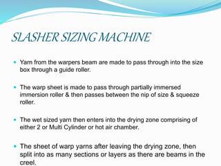 Slasher sizing machine | PPTX
