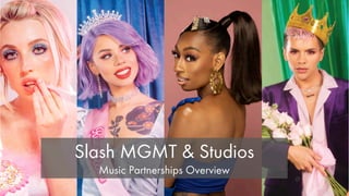 Slash Management Music Partnerships | PPT