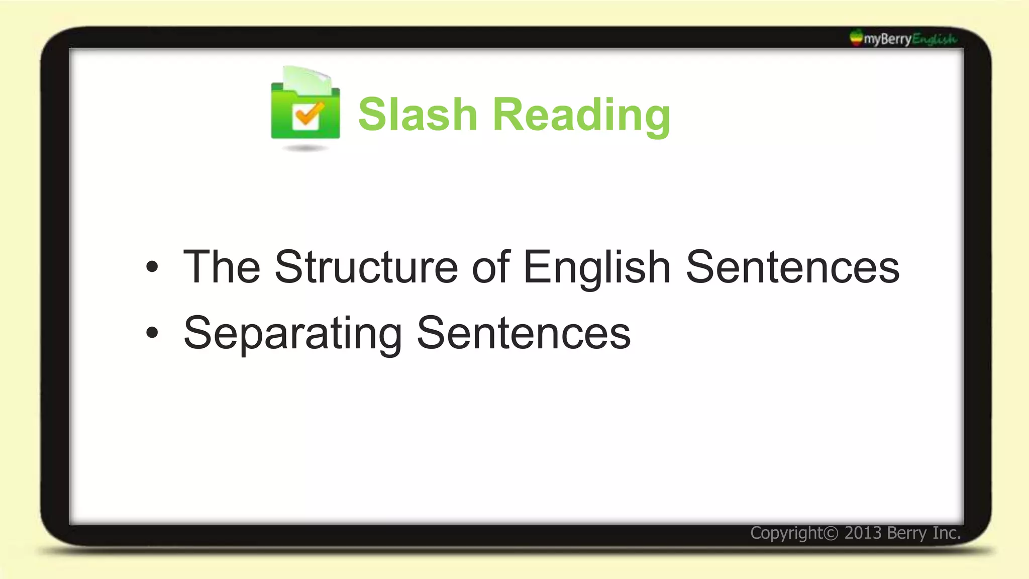 Slash reading - スラッシュリーディング | PPTX