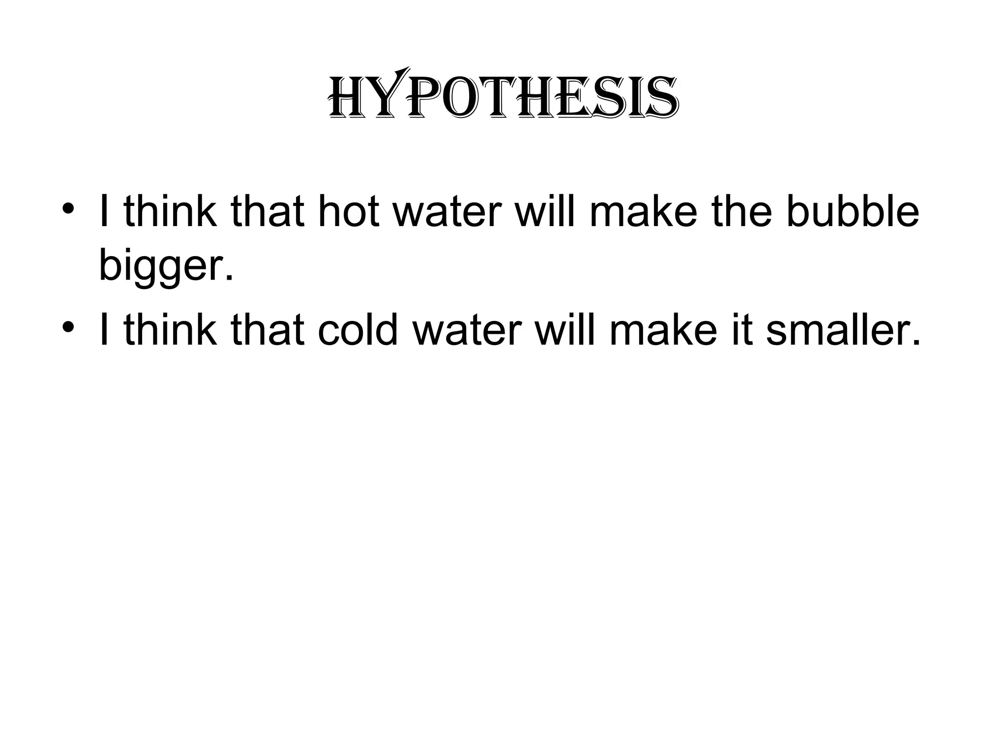 Slate Nichols Temperature Of Bubbles | PPT