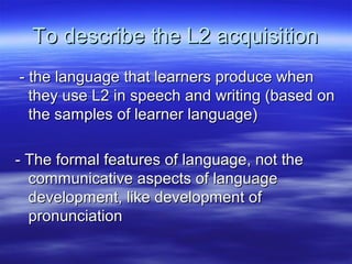 Second Language Acquisition Theories | PPT