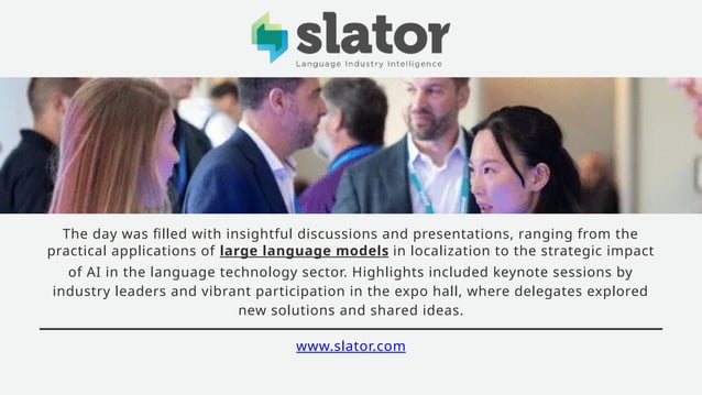 SlatorCon Silicon Valley 2024 in Pictures | PPTX | Business Expos & Conferences | Events
